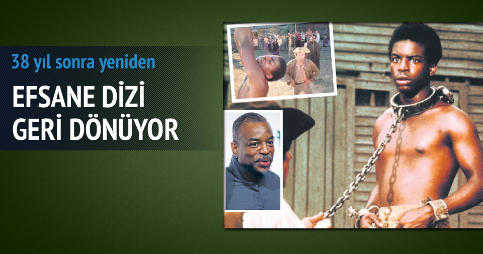 Kunta Kinte dönüyor - Kültür Sanat Haberleri