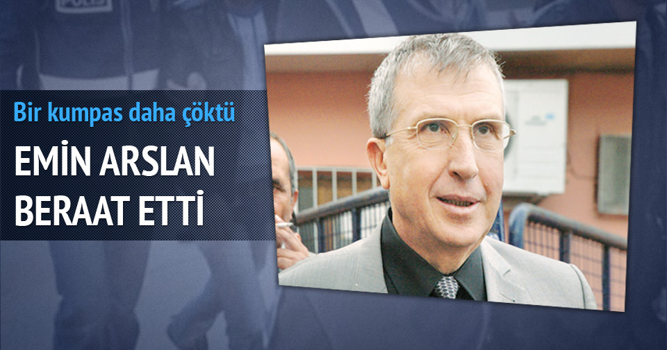 Emin Arslan beraat etti - Son Dakika Haberler