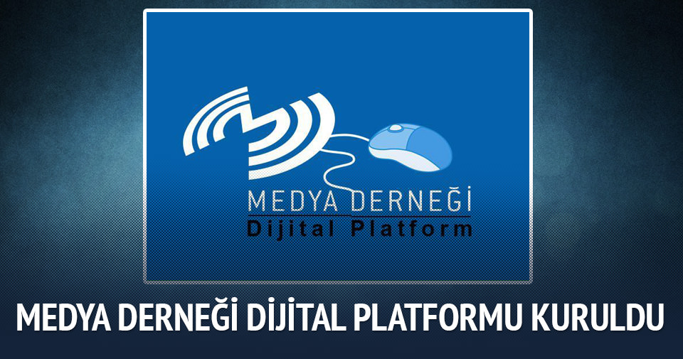 Medya Derneği Dijital Platformu kuruldu - Son Dakika Haberler Medya Derneği Dijital Platformu kuruldu - Son Dakika Haberler