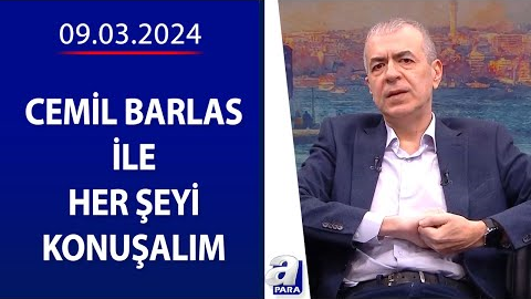 Cemil Barlas ile Her Şeyi Konuşalım - İlkim Karaca, Evren Fehmi Atay ...